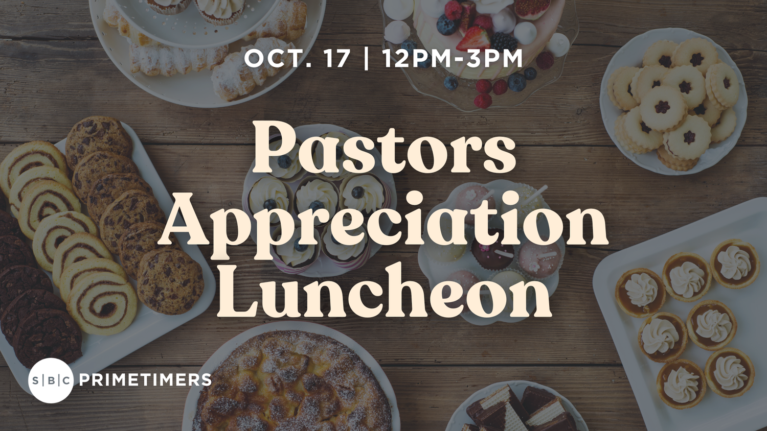 SBC Primetimers | Pastors Appreciation Luncheon — Shelby Bible Church