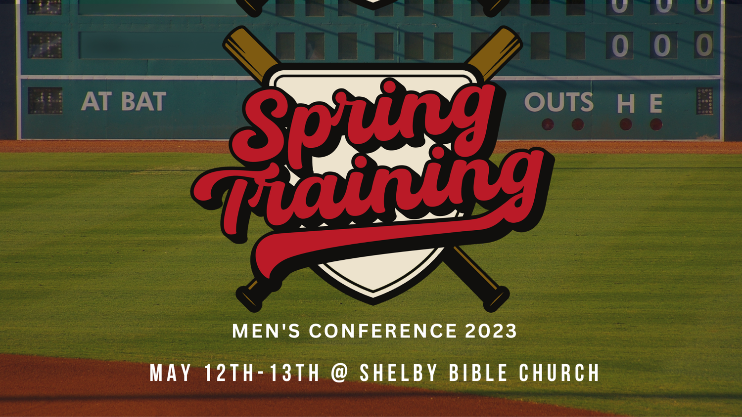 Men's Conference 2023: Spring Training — Shelby Bible Church