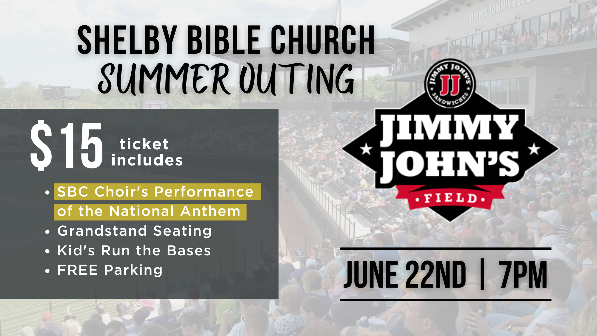 Summer Outing: Jimmy John's Field — Shelby Bible Church