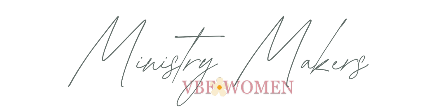 Ministry Makers — EMPOWER: Women's Ministry of VBF