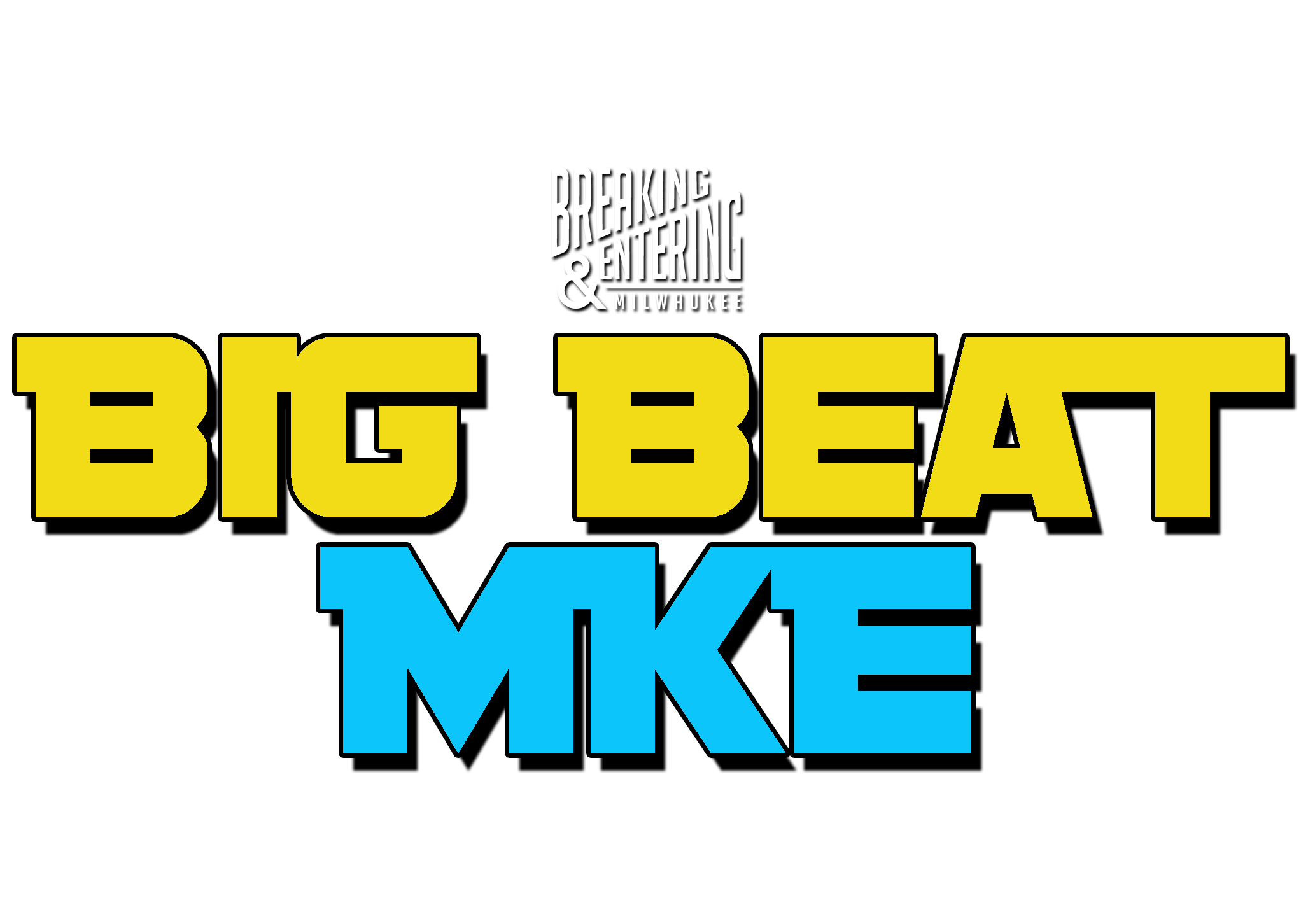 Big Beat MKE is Back for its Second Annual Year, Thanks to Breaking And ...