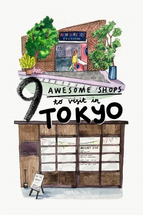 9 Awesome Shops to Visit in Tokyo! — kate rowland