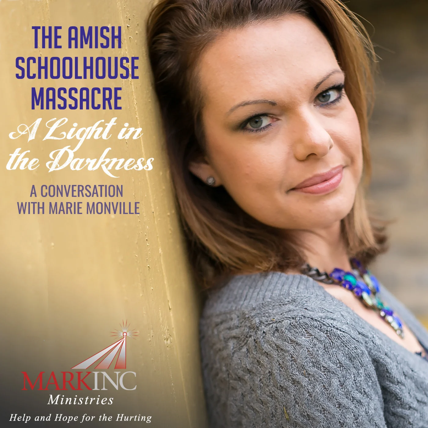 The Amish Schoolhouse Shooting – A Light in the Darkness: A ...