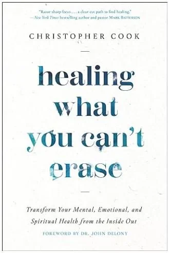 Healing What You Can't Erase with Christopher Cook — MARKINC.org