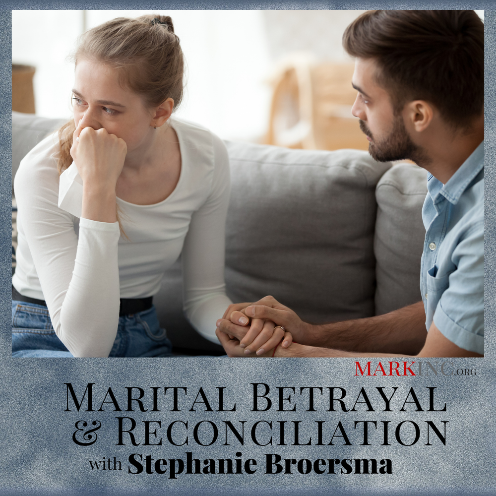 Marital Betrayal and Reconciliation — MARKINC