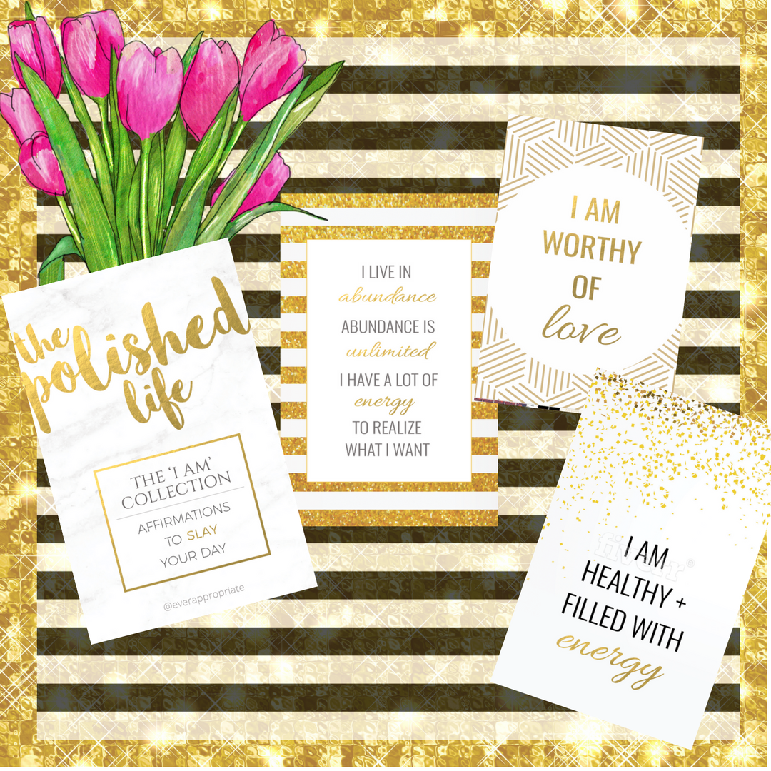 The "I AM" Affirmation Collection — Ever Appropriate