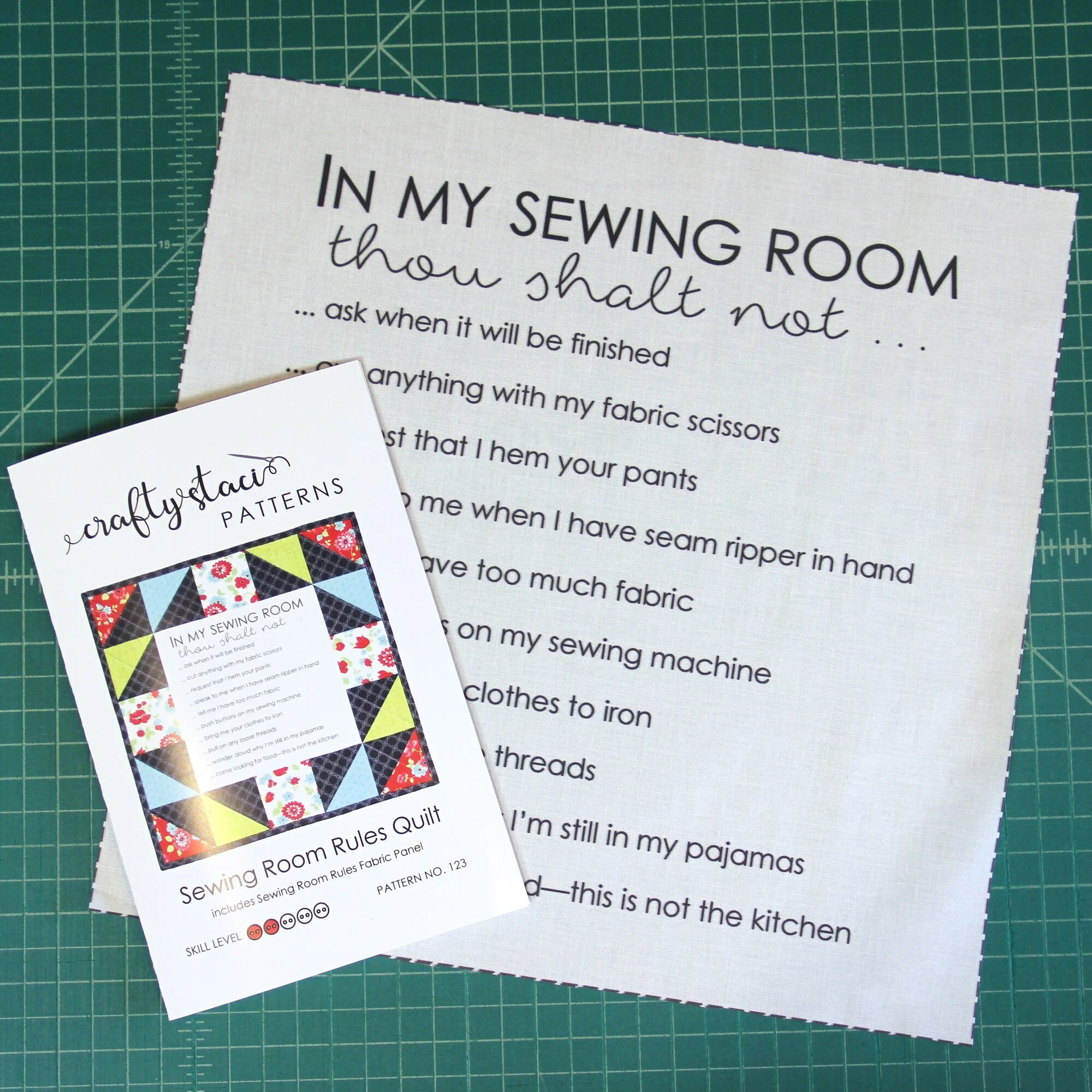 Sewing Room Rules Quilt Pattern with Printed "In my sewing room ...