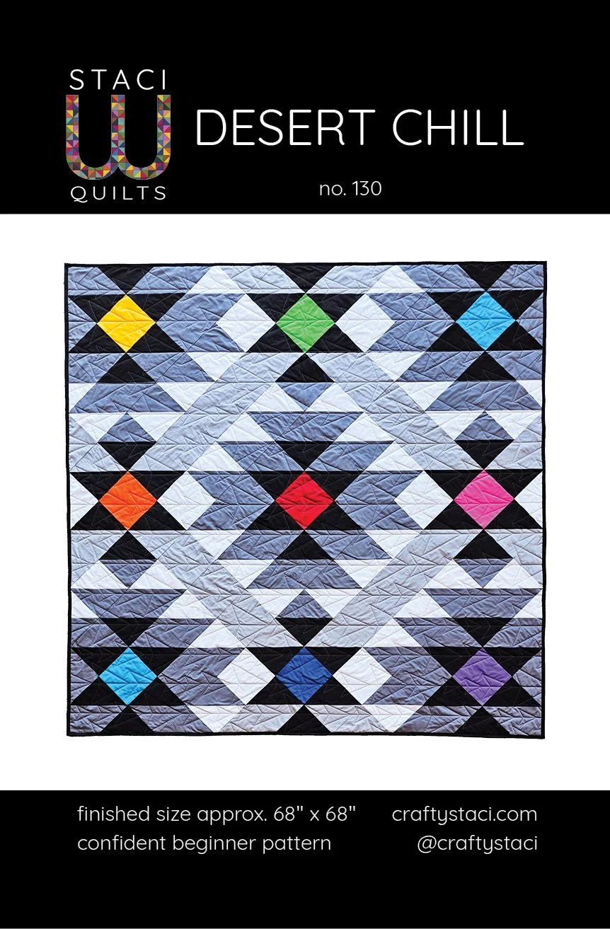 Desert Chill Quilt Pattern - ready to ship — Crafty Staci