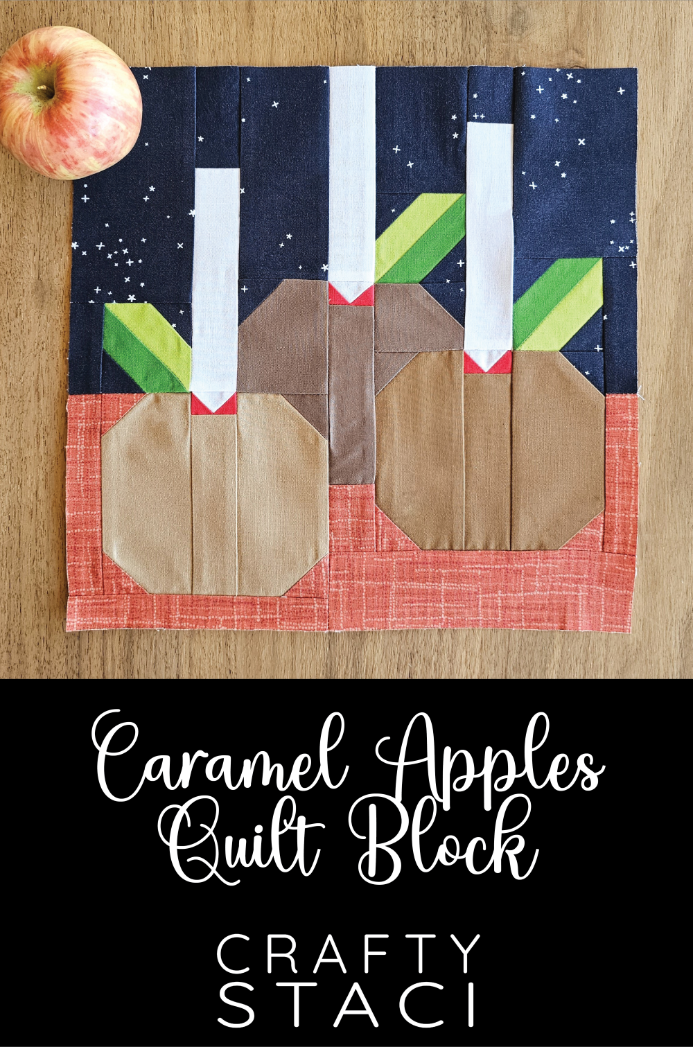 Caramel Apples Quilt Block — Crafty Staci
