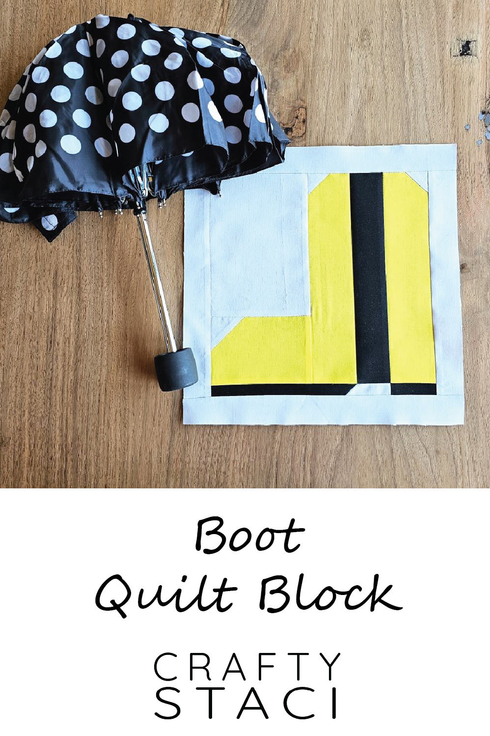 Boot Quilt Block — Crafty Staci
