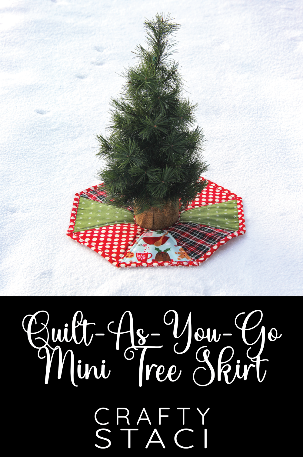 Quilt-As-You-Go Mini Tree Skirt — Crafty Staci