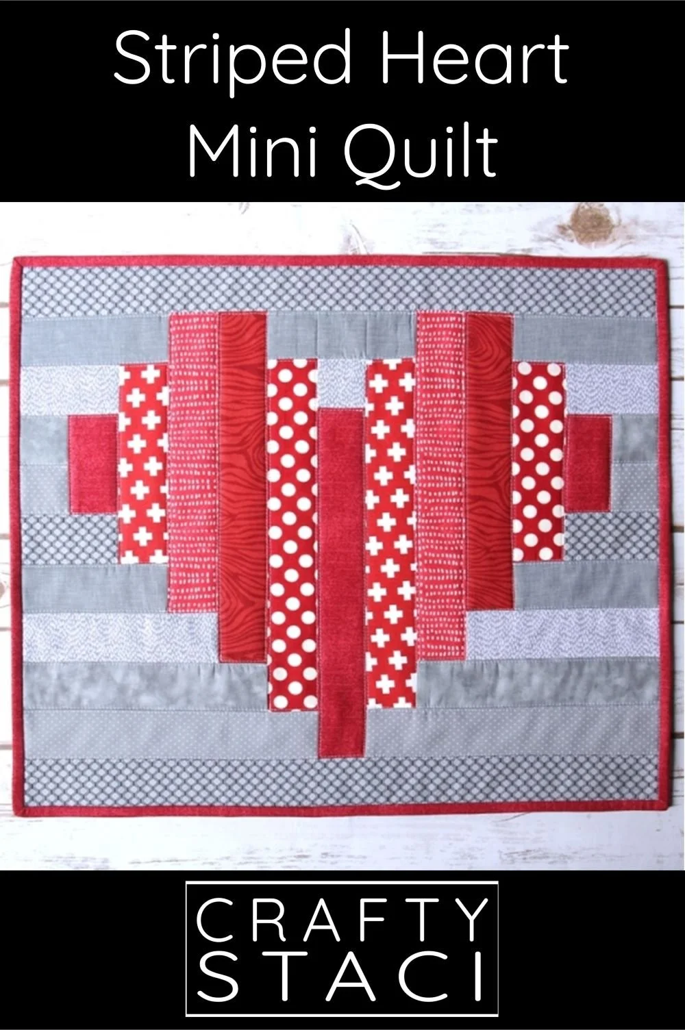 Striped Heart Mini Quilt — Crafty Staci