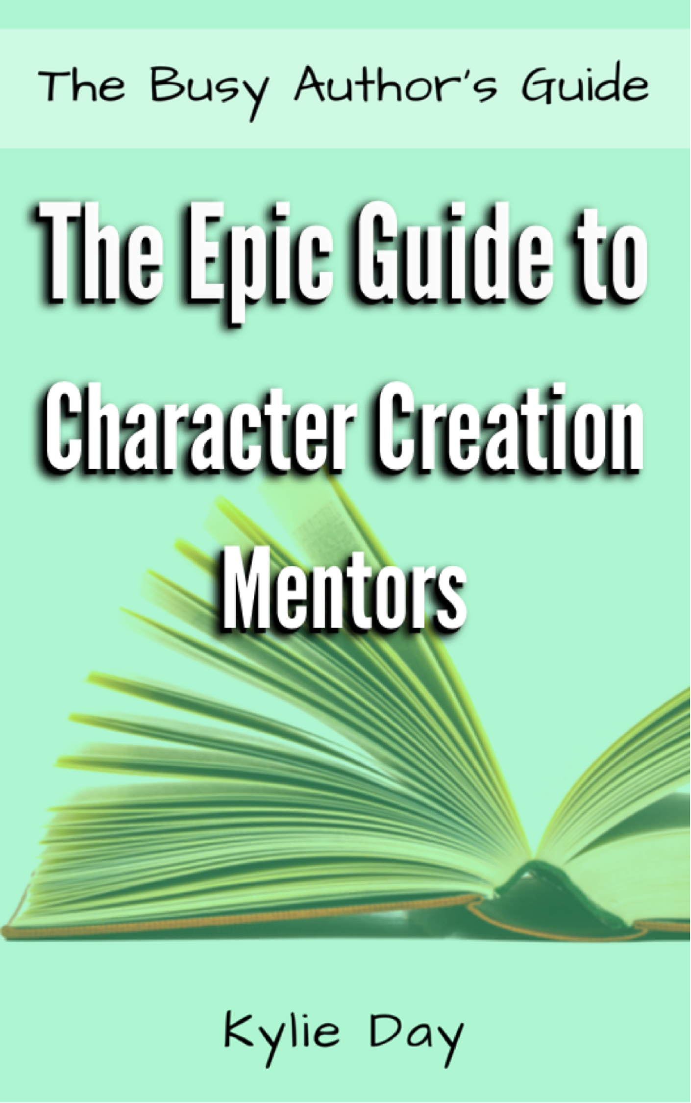 The Epic Guide to Character Creation: Mentors — The Multidisciplinary ...