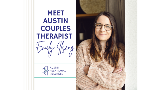 Meet Austin Couples Therapist Emily Ilseng | Austin Relational Wellness