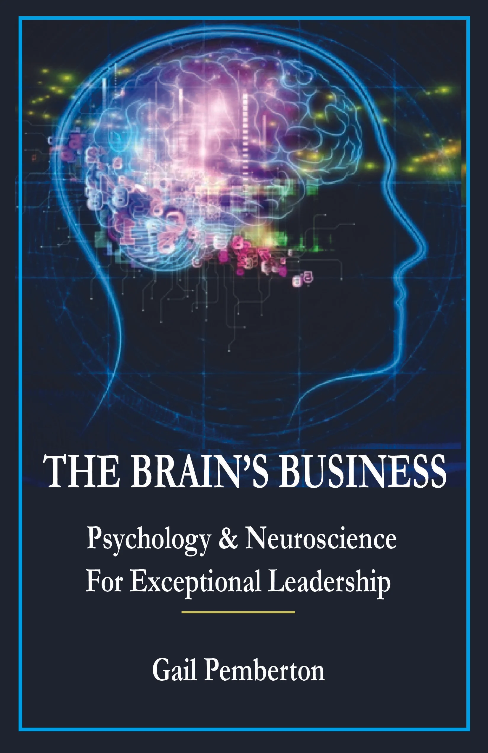 The Brain's Business — Gail