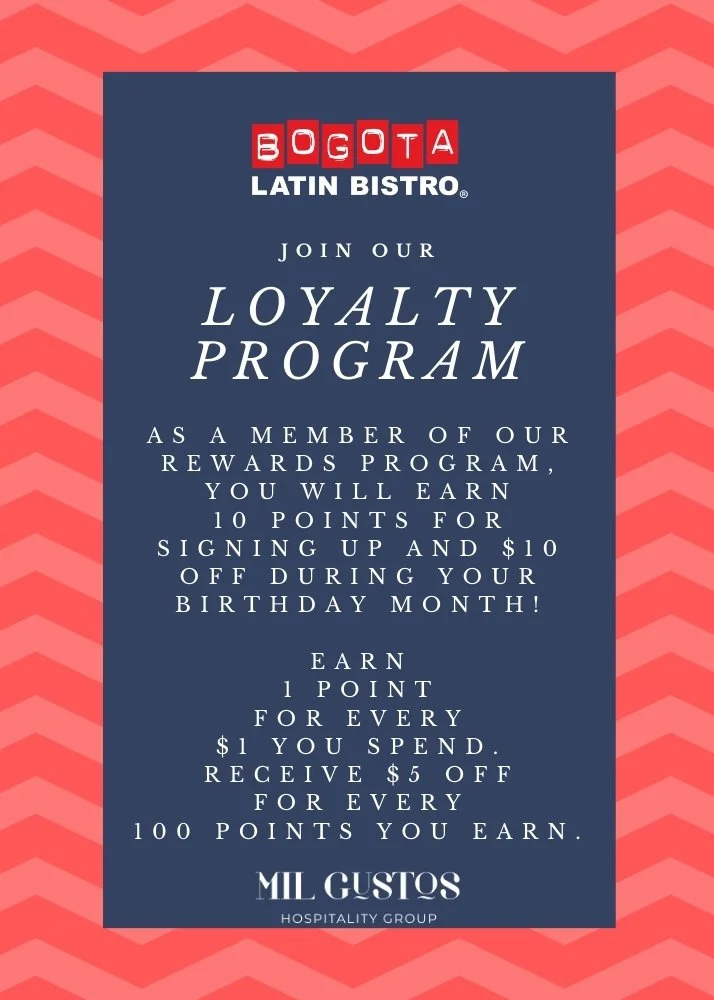 Loyalty Program — Bogota Latin Bistro