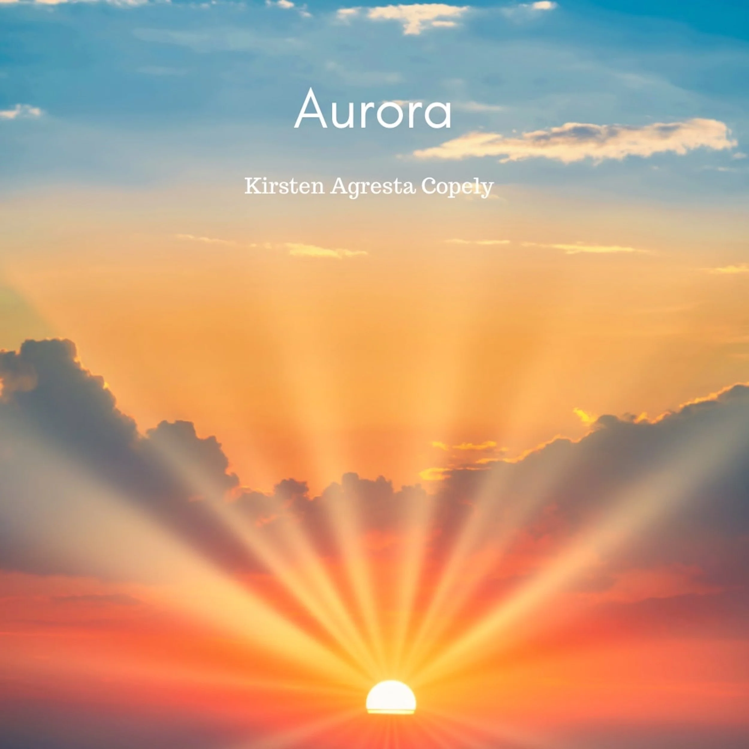 Aurora Kirsten Agresta Copely