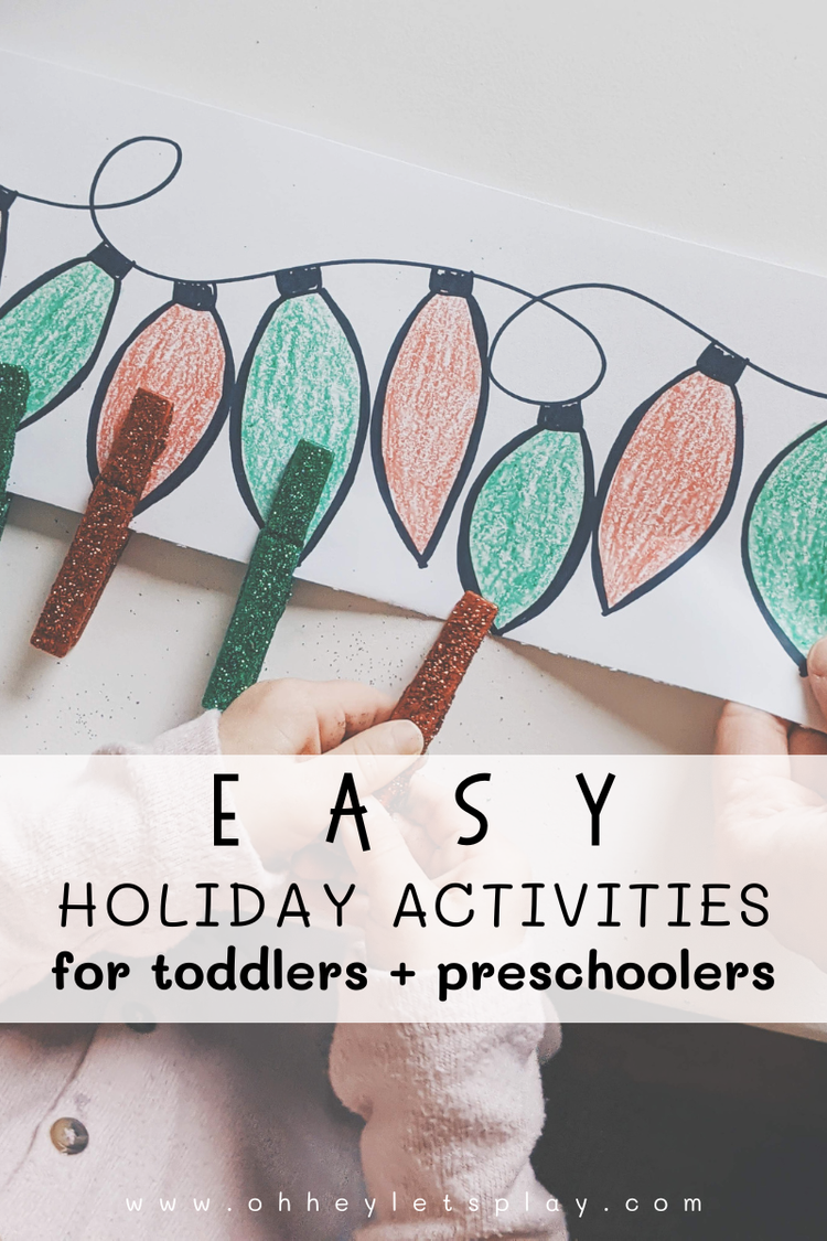 EASY Holiday Learning Activities for Busy Parents — Oh Hey Let's Play