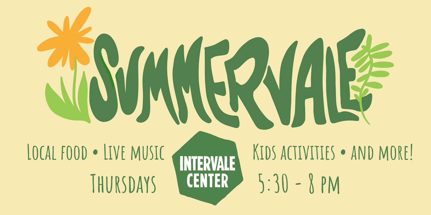 Summervale — Intervale Center