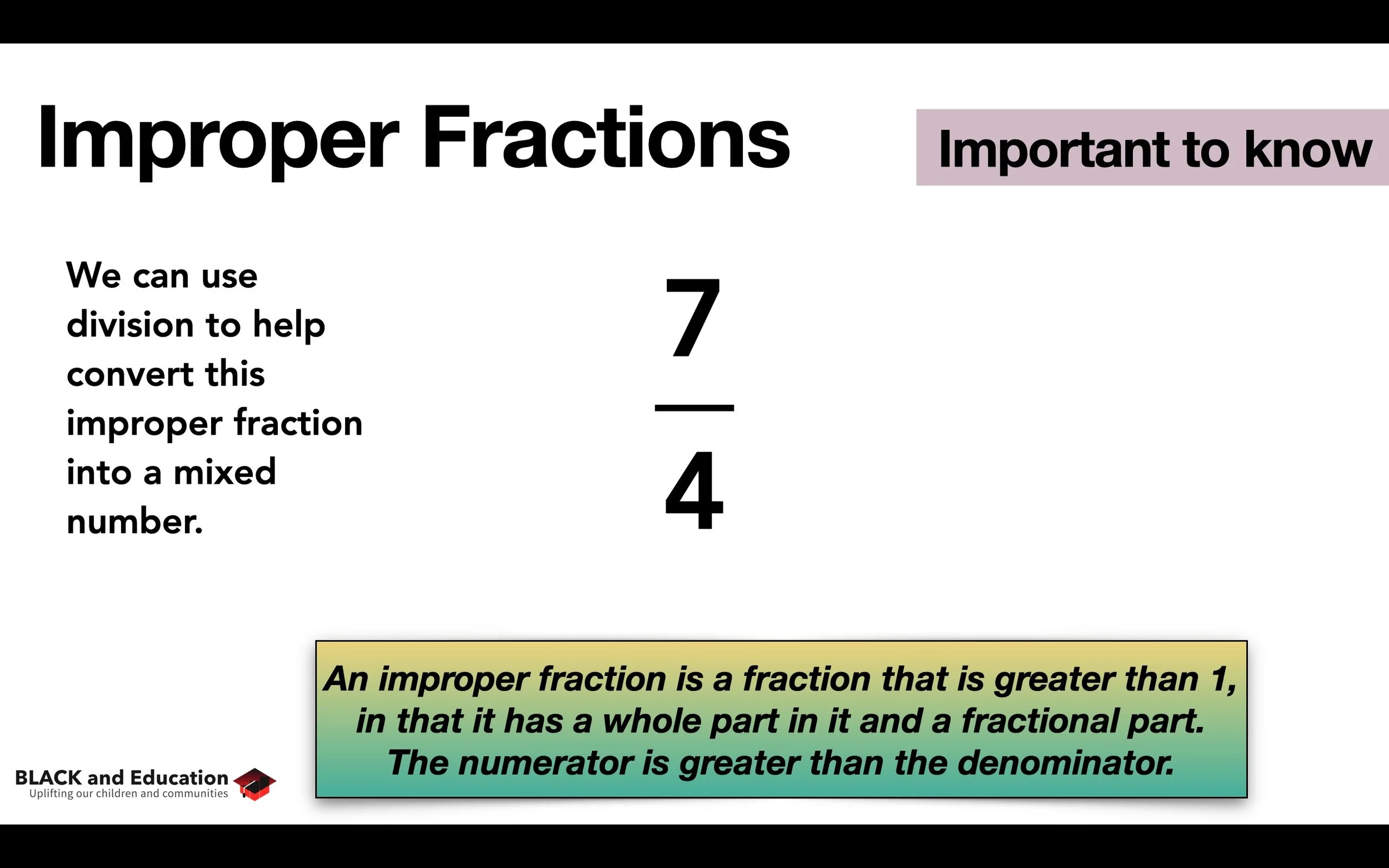Mixed Numbers And Improper Fractions BLACK And Education Mixed Numbers And Improper Fractions BLACK And Education