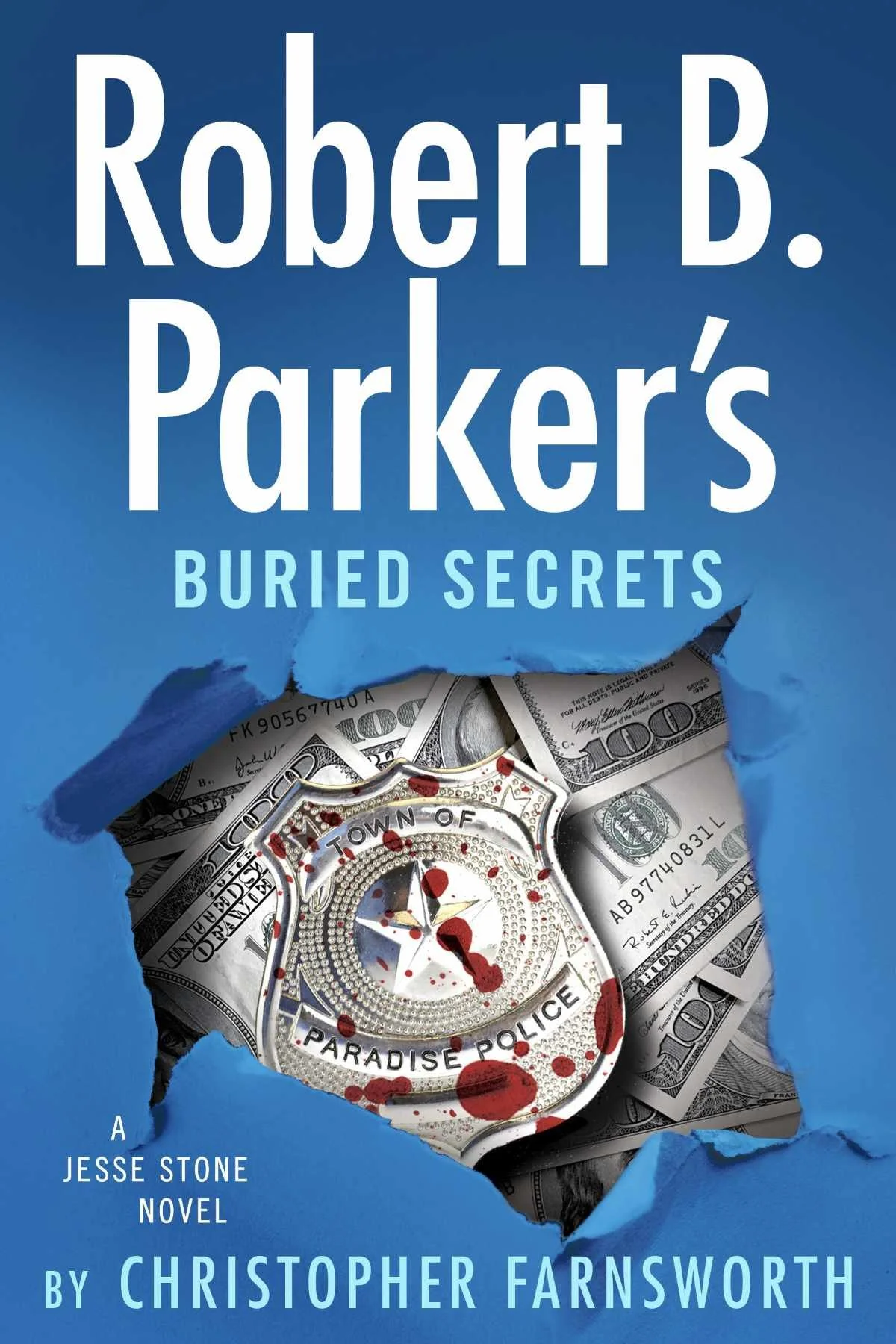 ROBERT B. PARKER'S BURIED SECRETS: A Jesse Stone Novel — Christopher ...