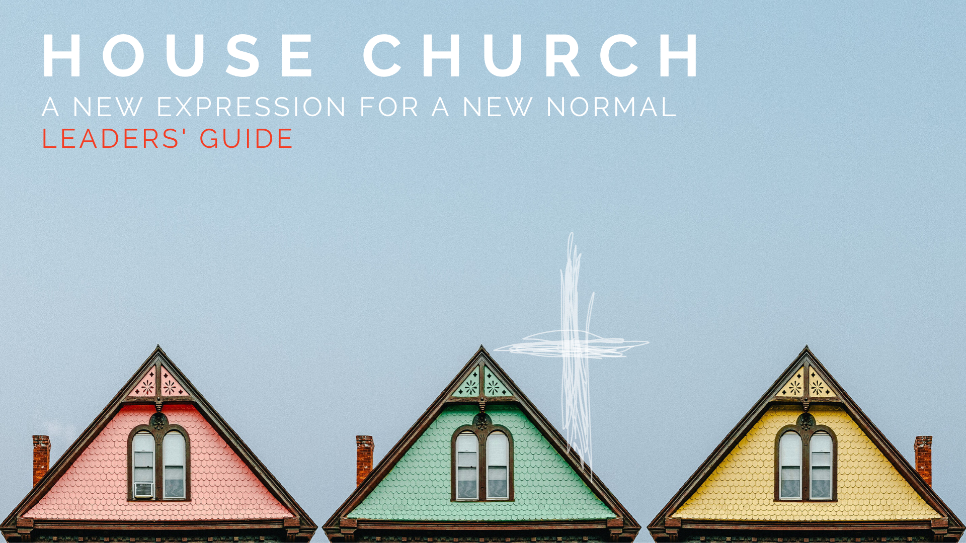 House Churches — New Community