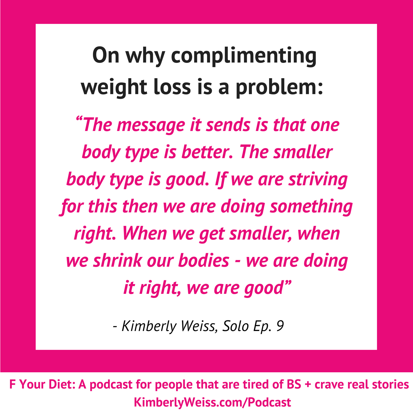 Podcast — Kimberly Weiss - Body Positive Coach Divorce Doula