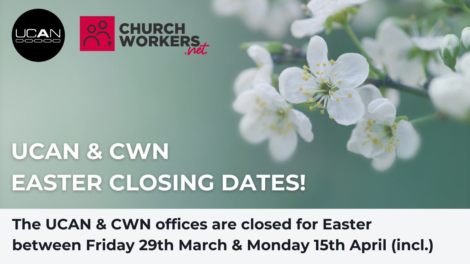 Easter Closing — UCAN | UK Church Administrators Network