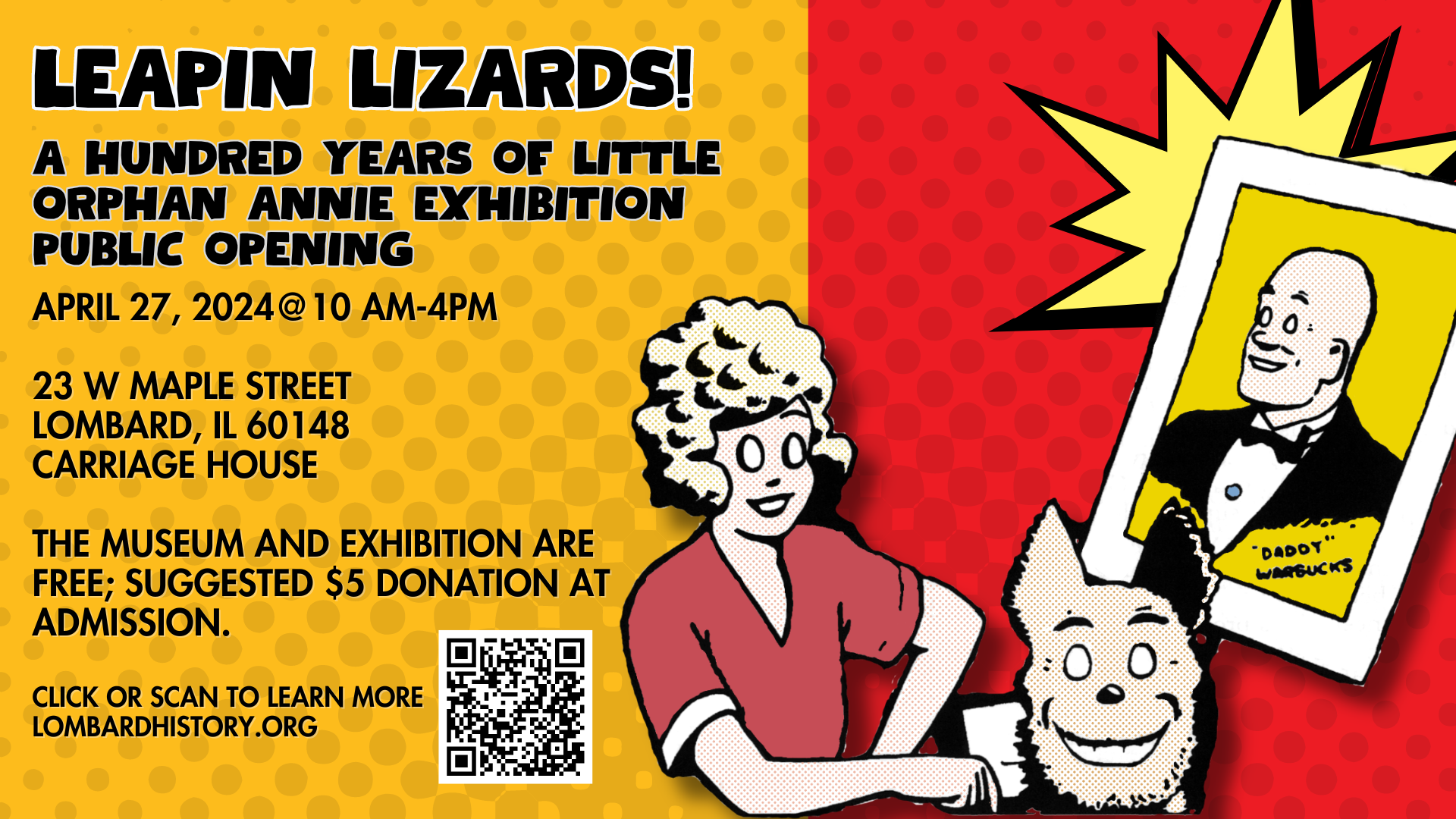 Leapin Lizards! A Hundred Years of Little Orphan Annie Exhibition Public Opening — Lombard ...