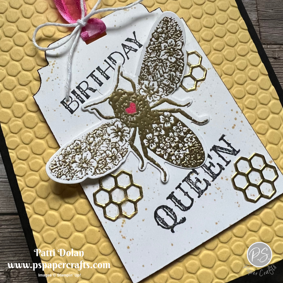 Birthday Card for the Queen Bee — P.S. Paper Crafts