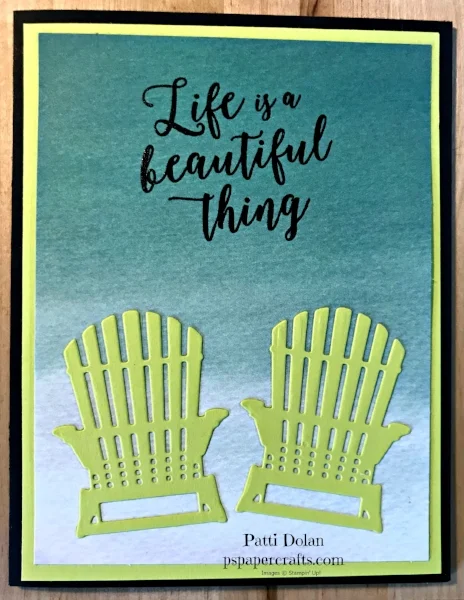 Life is a beautiful thing, and oh so peaceful! — P.S. Paper Crafts