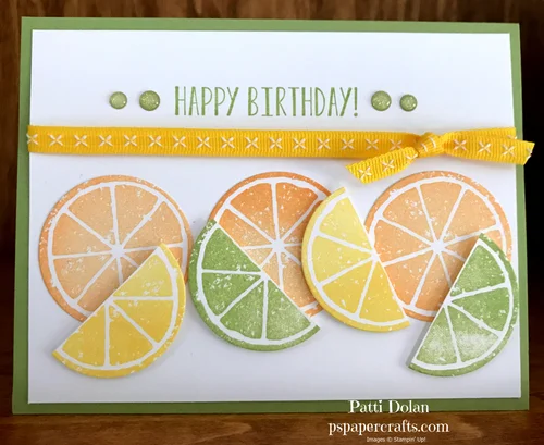 Lemons, Limes & Oranges....How Refreshing!!!! — P.S. Paper Crafts