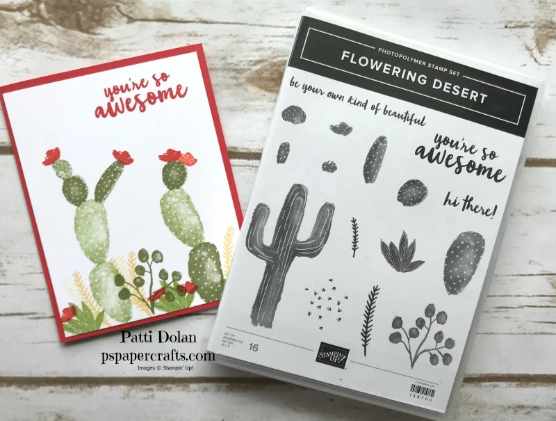 Pretty Flowering Desert — P.S. Paper Crafts
