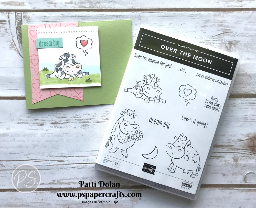 Dream Big --- Over The Moon — P.S. Paper Crafts