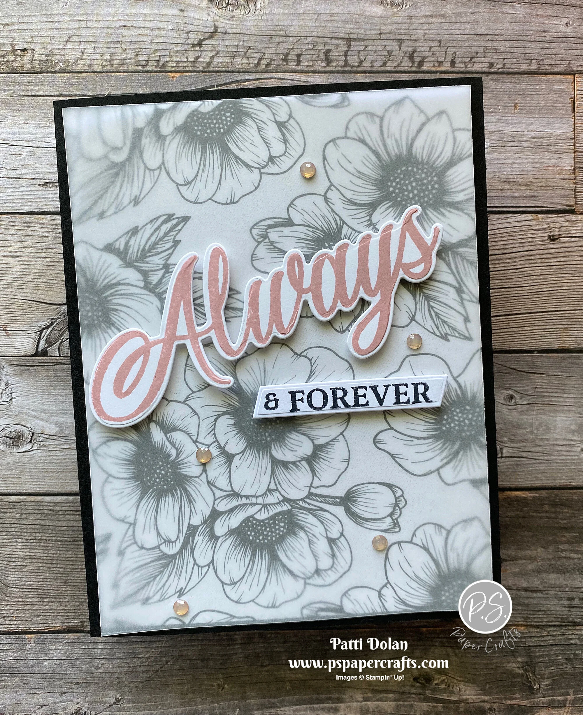 Always & Forever Wedding Card — P.S. Paper Crafts