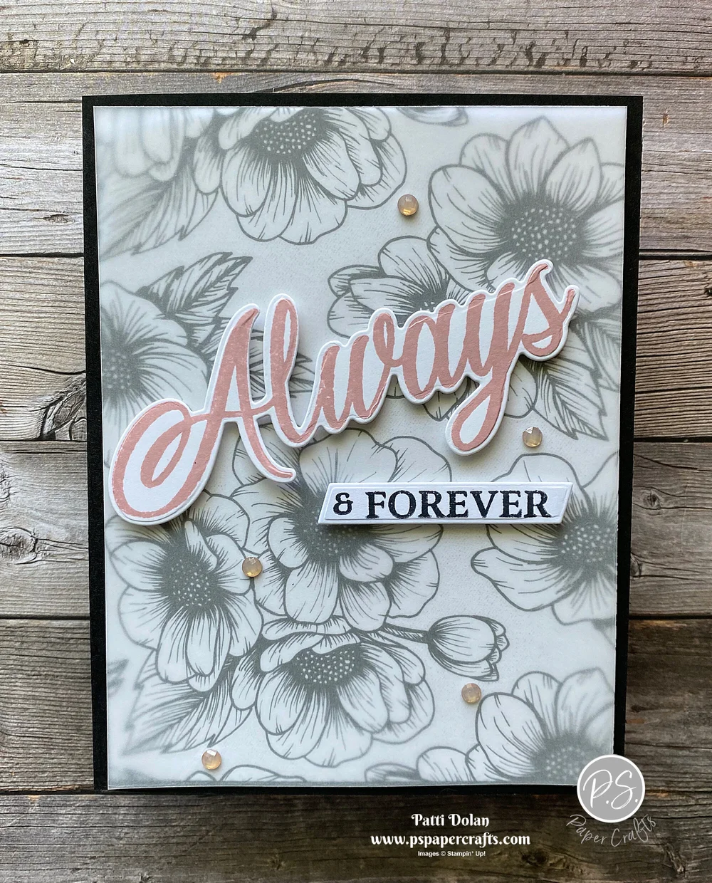 Always & Forever Wedding Card — P.S. Paper Crafts