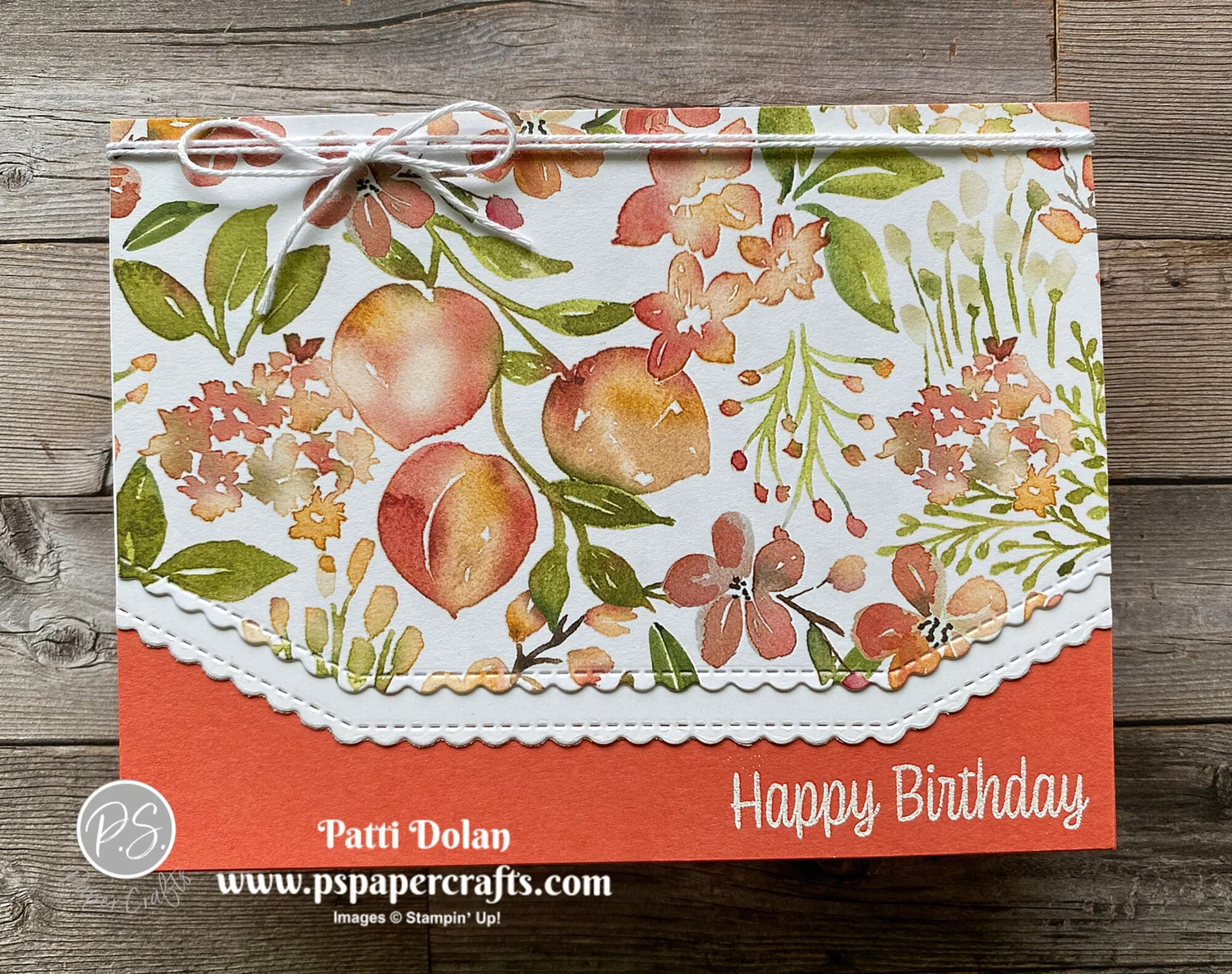 You're A Peach Birthday Cards!!! — P.S. Paper Crafts