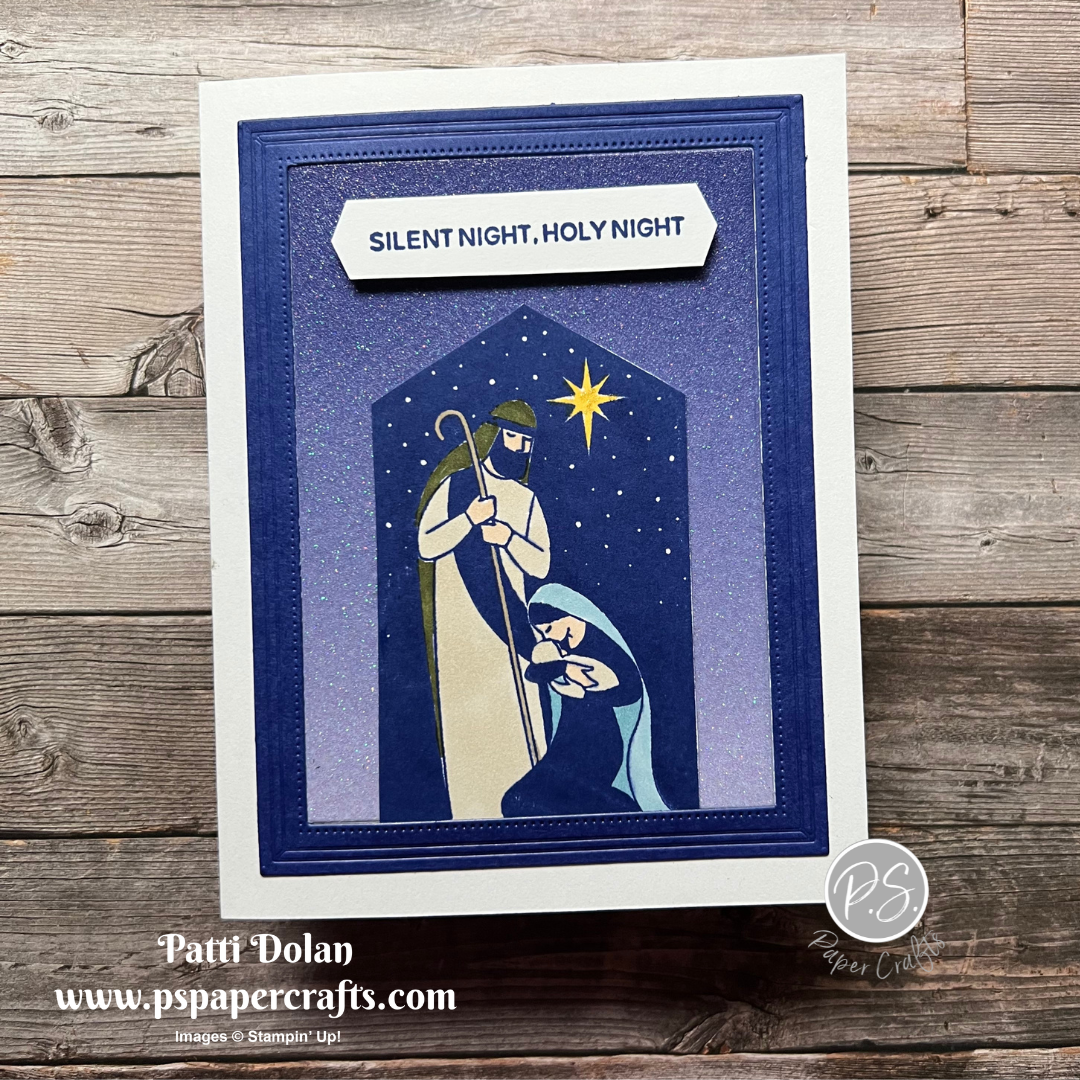 Beautiful Silent Night Christmas Card — P.S. Paper Crafts