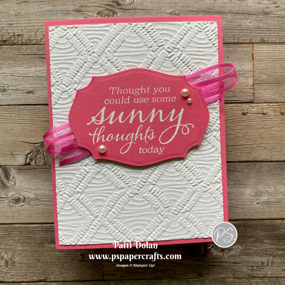 Super Simple Sunny Sentiments Card — P.S. Paper Crafts
