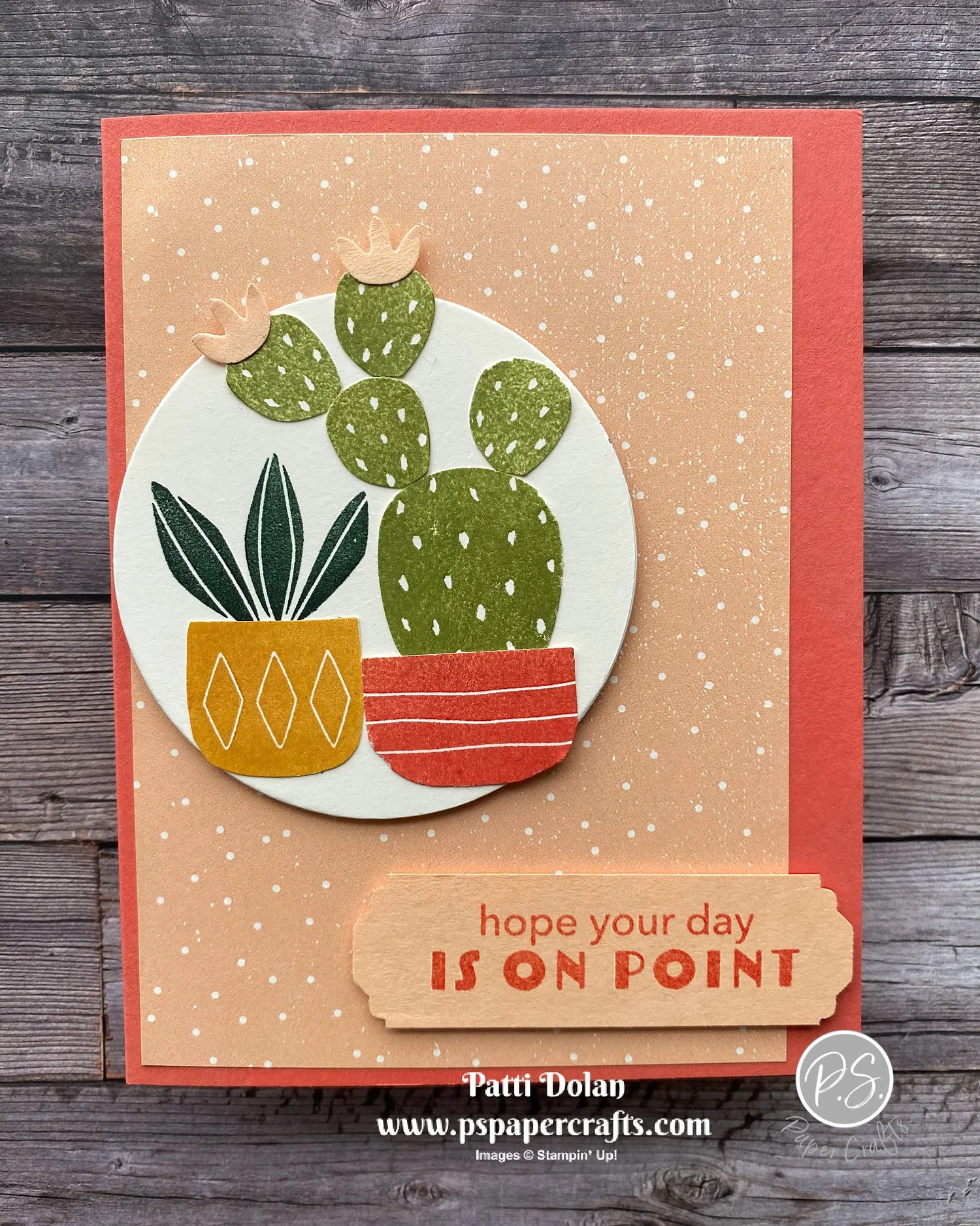 Cactus Cuties On Point Card — P.S. Paper Crafts
