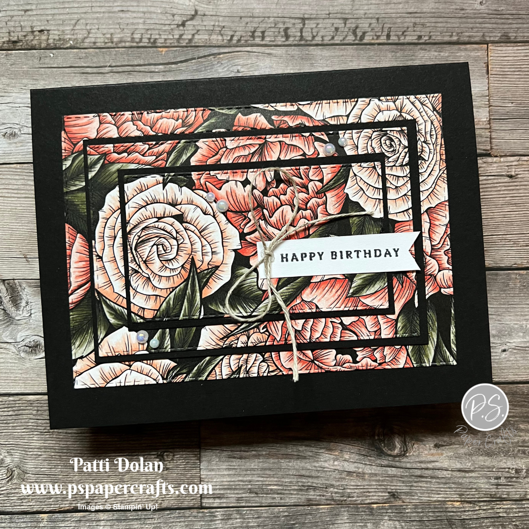 Favored Flowers Triple Layer Birthday Card — P.S. Paper Crafts