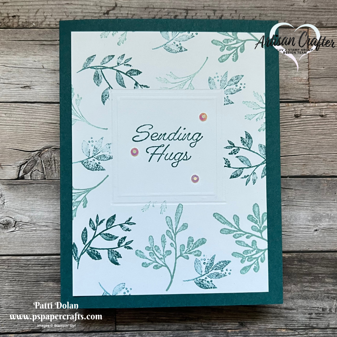Eden's Garden - Sending Hugs Card — P.S. Paper Crafts