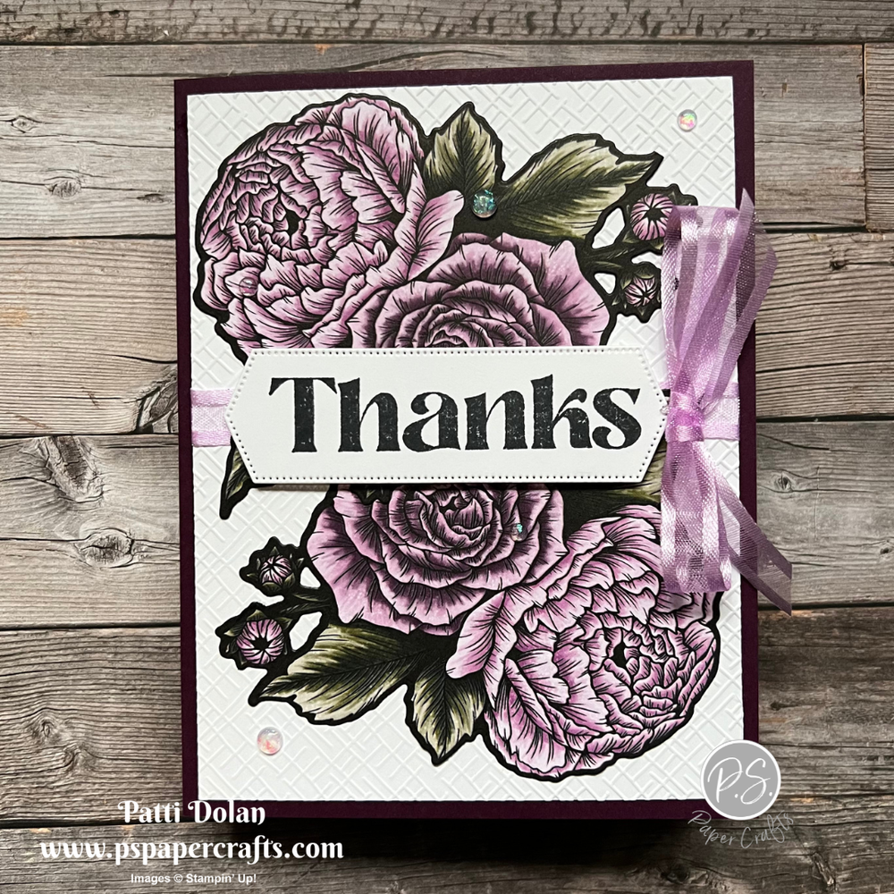 Gorgeous Fragrant Flowers Thanks Card — P.S. Paper Crafts