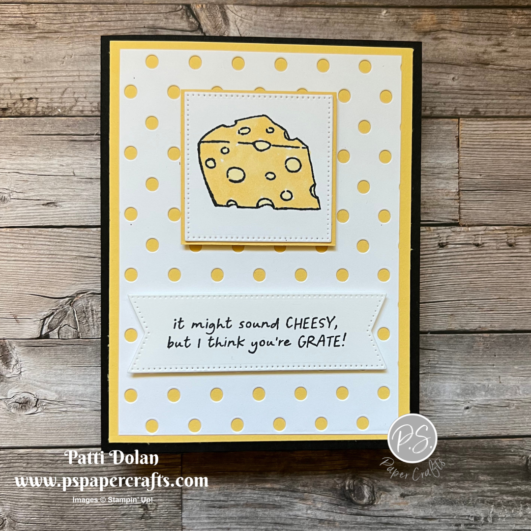 Four Fun and Cheesy Cards — P.S. Paper Crafts