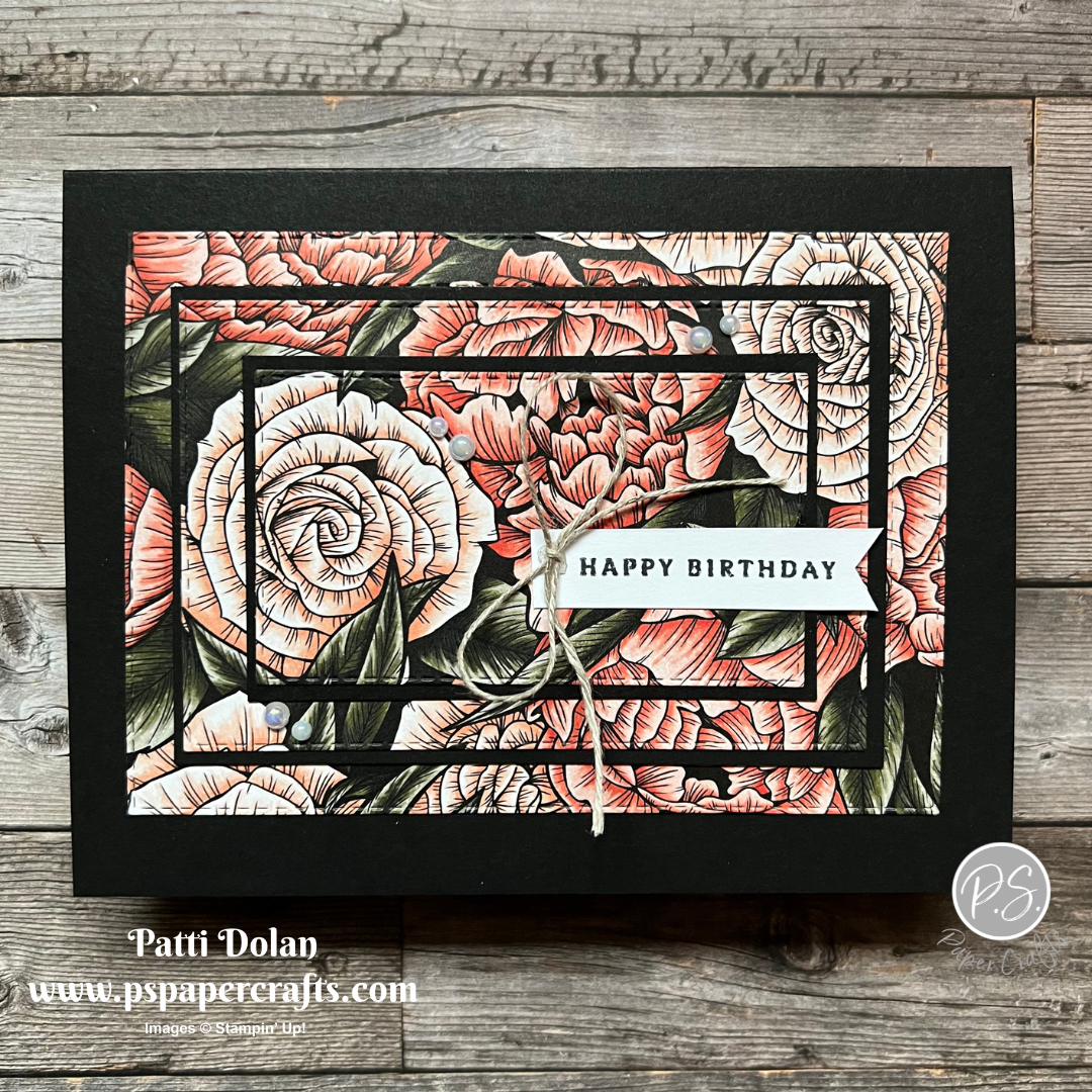 Favored Flowers Triple Layer Birthday Card — P.S. Paper Crafts