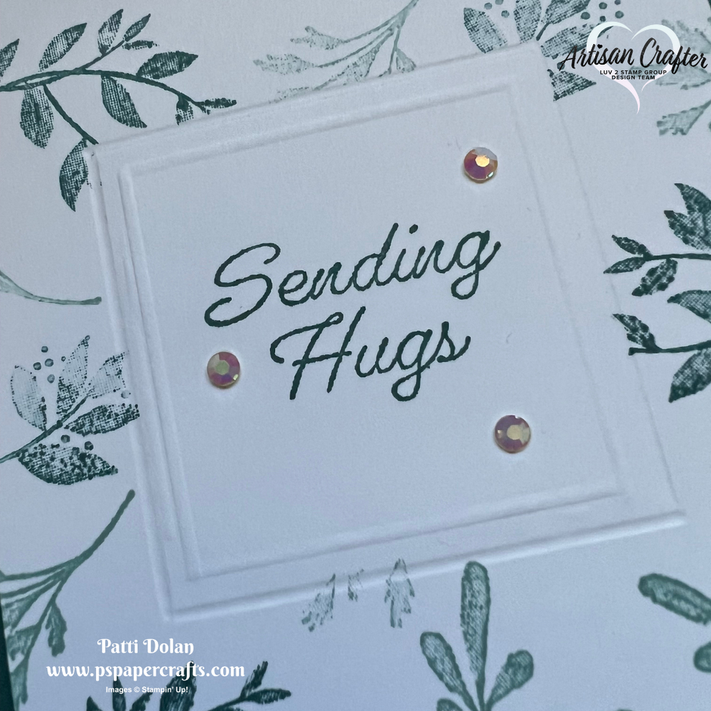 Eden's Garden - Sending Hugs Card — P.S. Paper Crafts