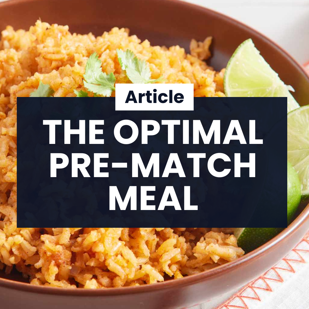 The Optimal Pre-Match Meal — Conor O'Neill | Performance Nutrition ...