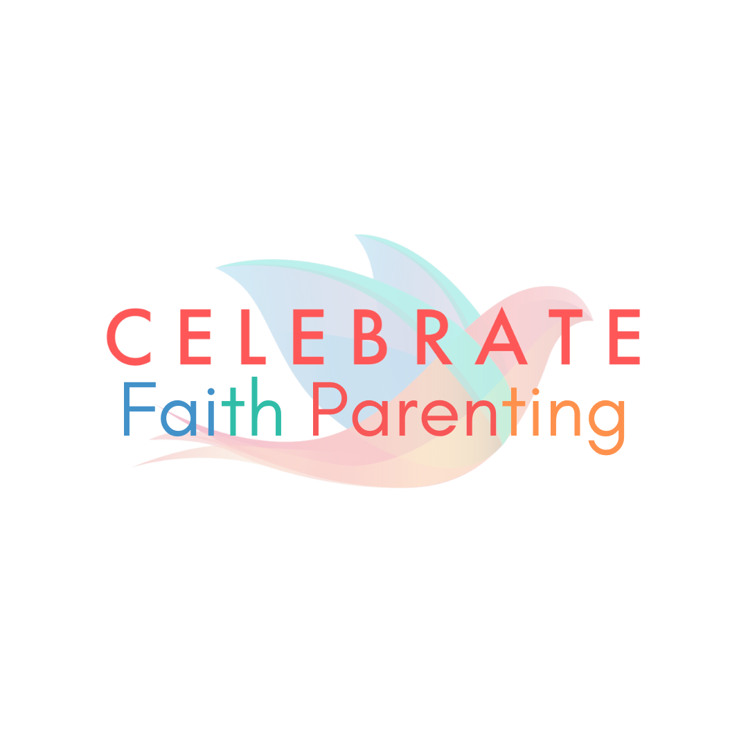 Faith Parenting — CELEBRATE Trust