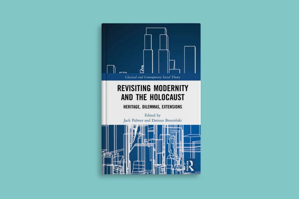 Revisiting Modernity and the Holocaust — Jewish Renaissance