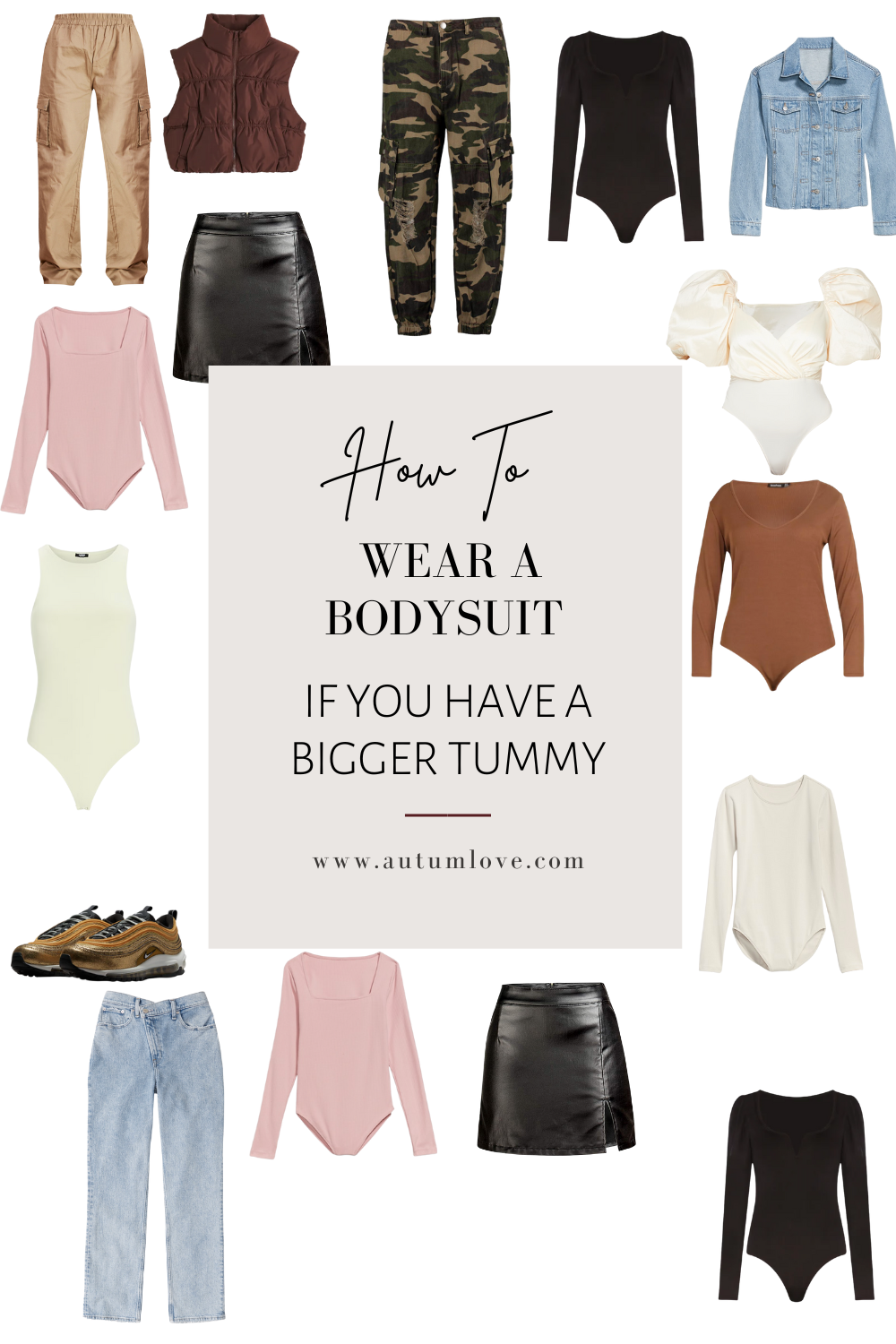 How To Wear A Bodysuit If You Have a Big Belly — Autum Love
